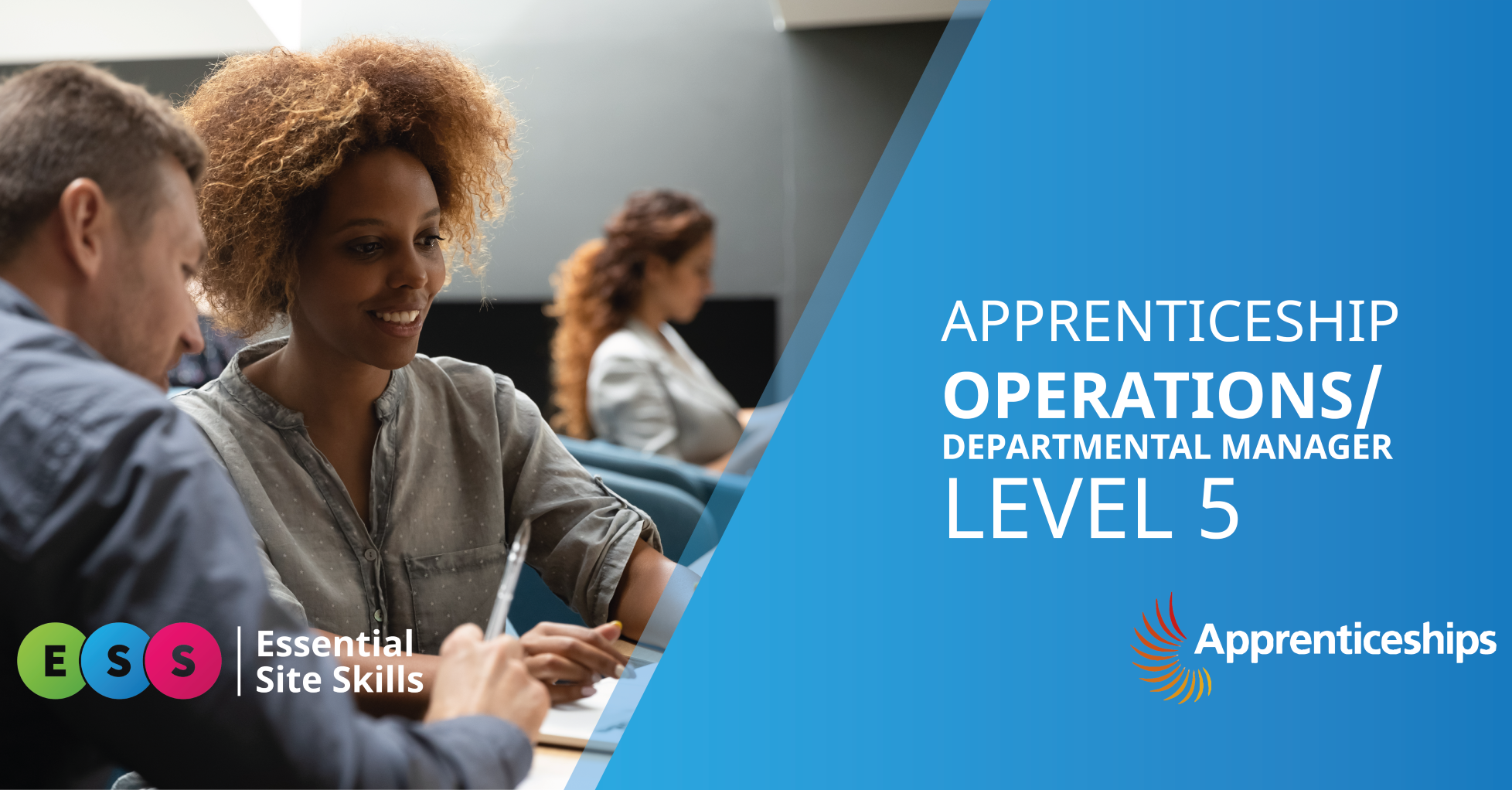 Operational Manager Apprenticeship with ESS - Essential Site Skills