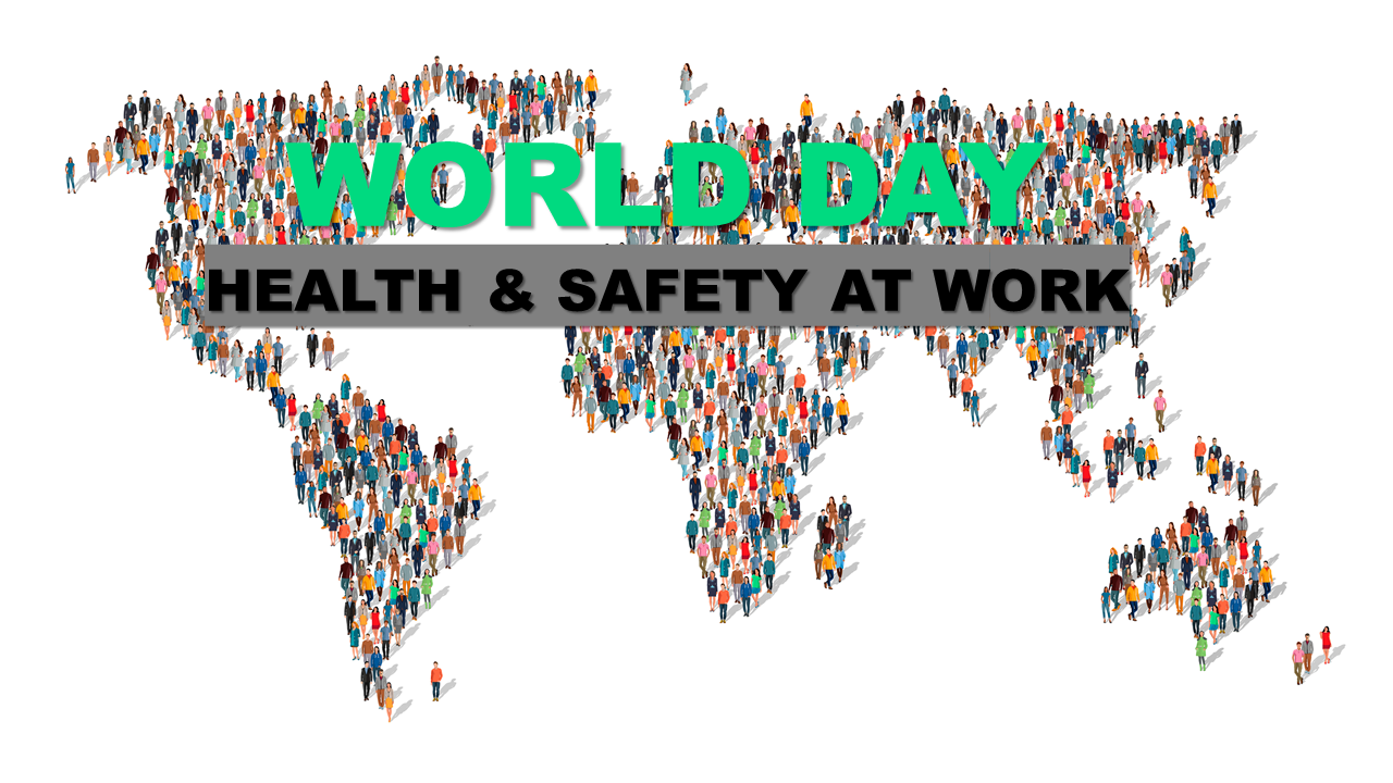 Safety At Work Day 2022